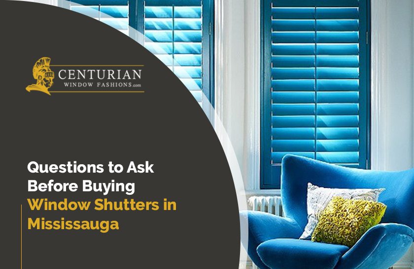 Window Shutters in Mississauga: Questions to Ask Before You Buy