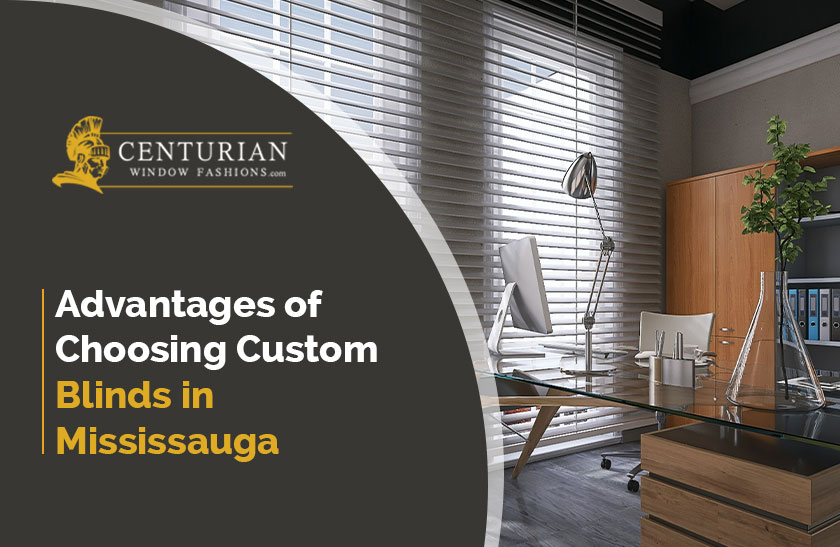 Blinds Installation in Mississauga: Why Customization Matters