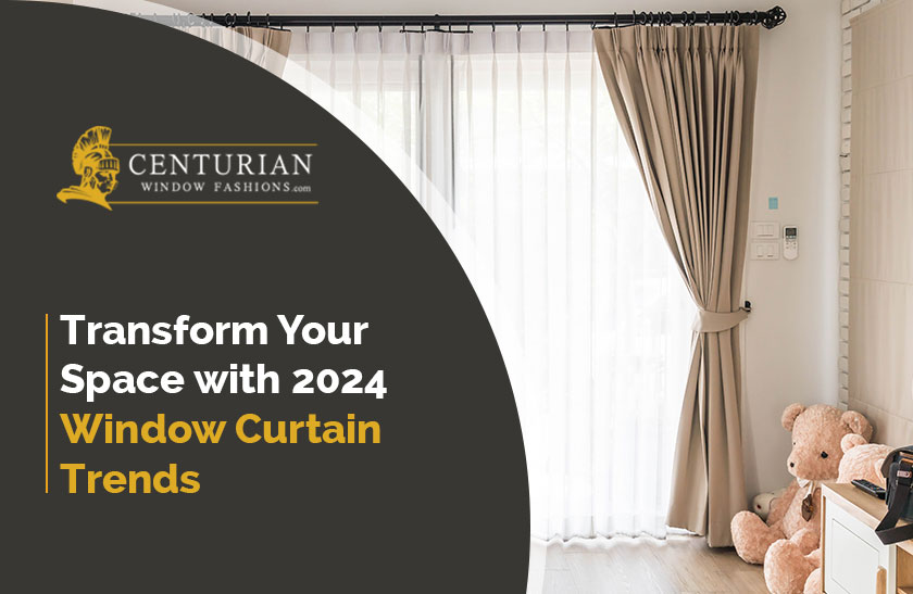 Explore 2024 Trends in Window Curtains | Mississauga | Centurian Window ...